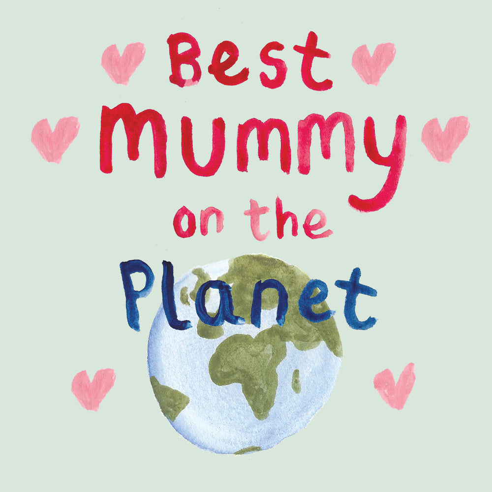 ' Best Mummy ' Greetings Card – Poet & Painter