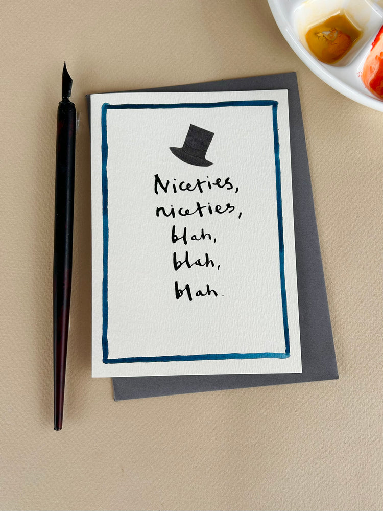 'Niceties Niceties' Scrawly Greetings Card – Poet & Painter