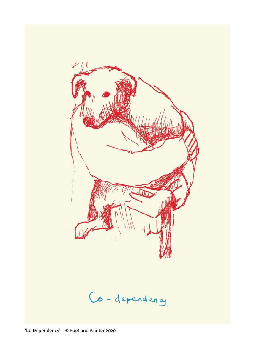 'Co-Dependency' Original Art Print – Poet & Painter